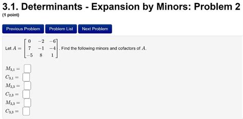 Solved 3 1 Determinants Expansion By Minors Problem 2 1