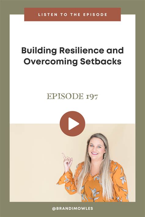 197 Building Resilience And Overcoming Setbacks