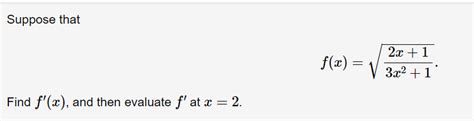 Solved Suppose Thatf X 2x 13x2 12 Find F X ﻿and Then