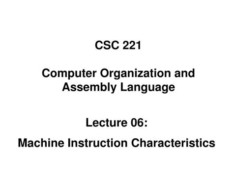 Ppt Csc 221 Computer Organization And Assembly Language Powerpoint