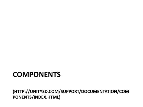 Ppt Basic Unity Scripting Programming And Components Powerpoint