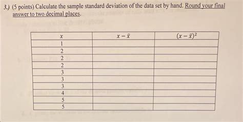 Solved 3 5 Points Calculate The Sample Standard