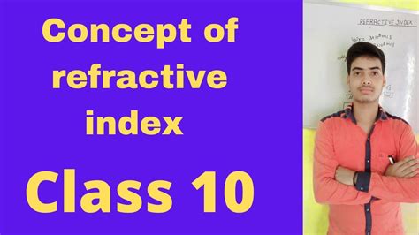 REFRACTIVE INDEX Class 10 YouTube