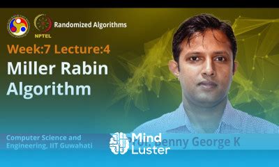Learn Lec 25 Miller Rabin Algorithm Mind Luster