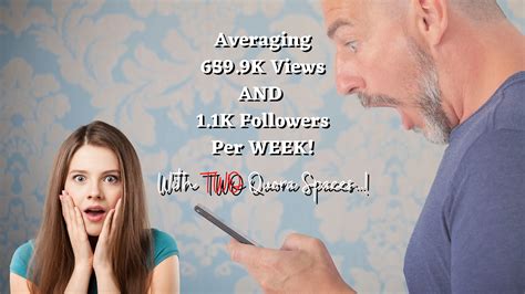 2 Quora Spaces Averaging 6599k Views And 11k Followers Per Week Now