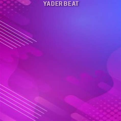 Yader Beat Youtube Music