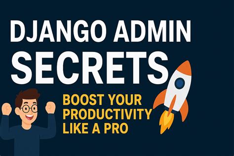 Step By Step Tutorial How To Customize The Admin Site In Django By Abdulla Fajal Medium