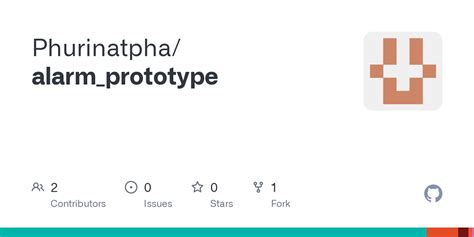 Github Phurinatphaalarmprototype