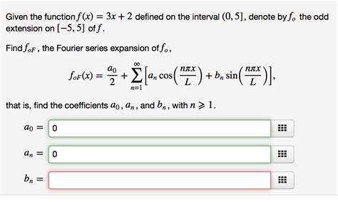 Solved Given The Function Fx 3x 2 Defined On The Interval