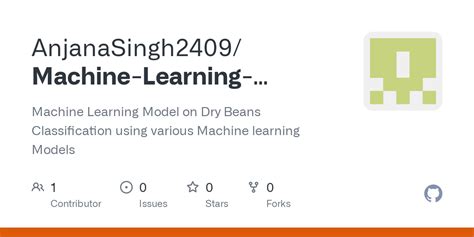 Github Anjanasingh2409machine Learning Model Dry Beans Classification Machine Learning