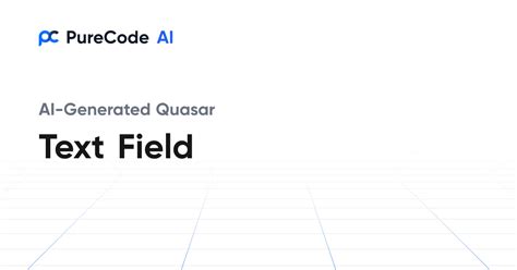 Build Great Quasar Text Field Components Faster Using Ai Tools