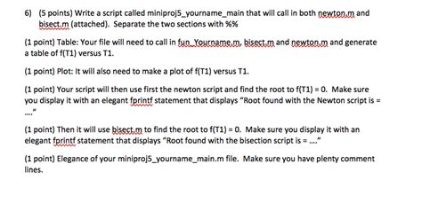 Solved Write A Script That Will Call In Both Newtonm And
