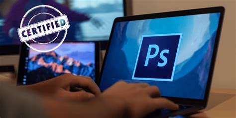 Is Adobe Photoshop Certification Worth It Explained