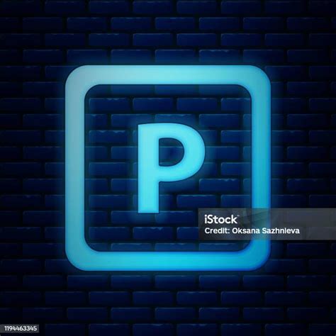 벽돌 벽 배경에 격리 빛나는 네온 주차 아이콘입니다 도로 표지판입니다 벡터 일러스트레이션 거리에 대한 스톡 벡터 아트 및 기타 이미지 Istock