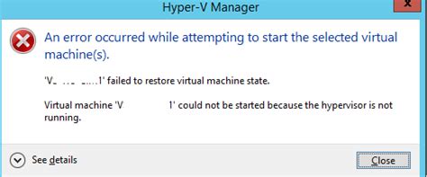 Fix Hyper V Error Virtual Machine Could Not Be Started Because The Hypervisor Is Not Running