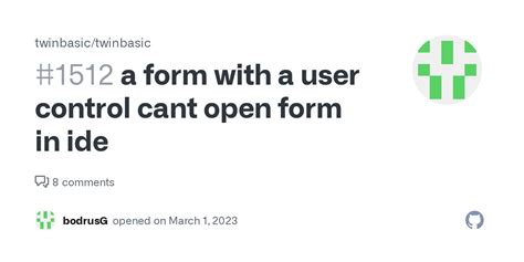 A Form With A User Control Cant Open Form In Ide · Issue 1512 · Twinbasictwinbasic · Github