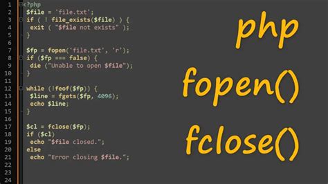 Opening And Closing Files In PHP BrainBell