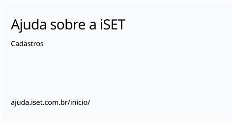 Cadastros Ajuda Sobre A Iset