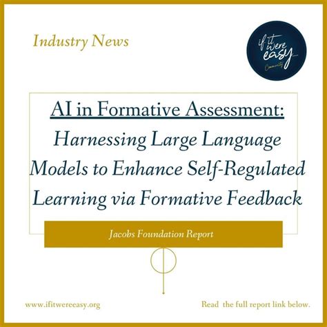 Harnessing Large Language Models To Enhance Self Regulated Learning Via Formative Feedback If