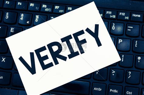 显示验证的文本符号概念照片确保或证明某事高清图片下载 正版图片505578567 摄图网