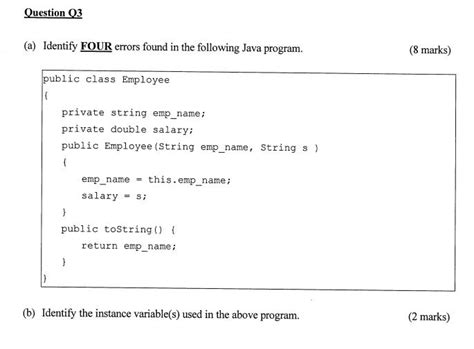 Solved Question O3 A Identify Four Errors Found In The