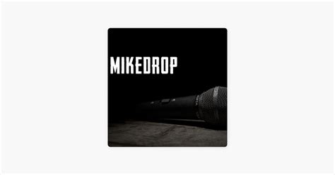 ‎mike Drop On Apple Podcasts
