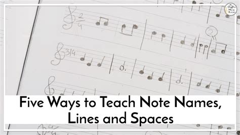 Five Ways To Teach Note Names Lines And Spaces Mrs Stouffer S Music Room