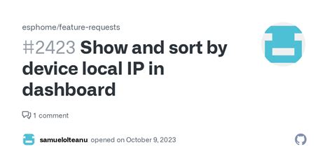 Show And Sort By Device Local Ip In Dashboard · Issue 2423 · Esphome