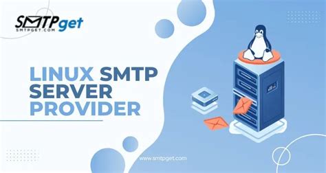 Setting Up A Linux Smtp Server The Ultimate Guide