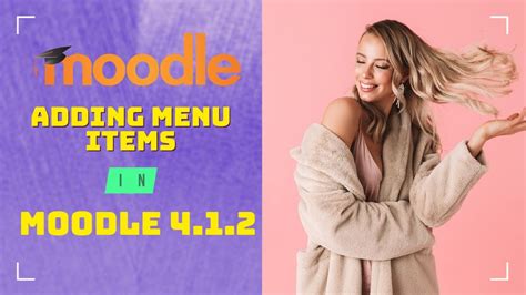 adding menu items in moodle youtube