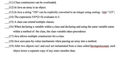 Solved 11 Class Constructors Can Be Overloaded 12 In