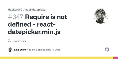 Require Is Not Defined React Datepicker Min Js Issue Hacker X React Datepicker Github