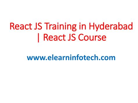 Ppt React Js Training In Hyderabad Powerpoint Presentation Free Download Id11377420