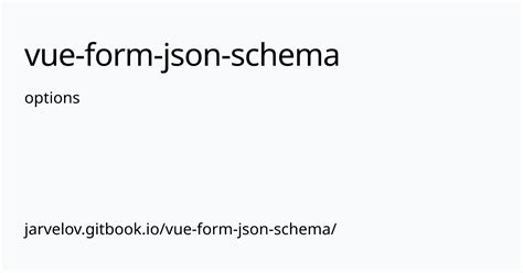 Options Vue Form Json Schema