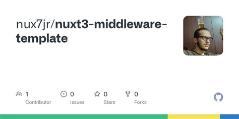 Github Nux7jrnuxt3 Middleware Template