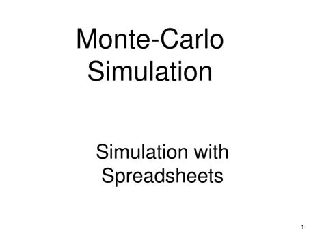 Ppt Monte Carlo Simulation Powerpoint Presentation Free Download Id4201151