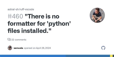 There Is No Formatter For Python Files Installed · Issue 460