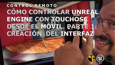 David Mejía On Linkedin Tutorial Ue5 Cómo Controlar Unreal Engine Con Touchosc Desde El Móvil