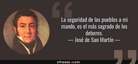 Frases Y Citas Célebres De José De San Martín 📖