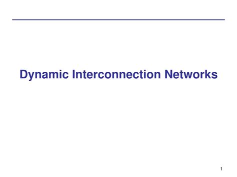 Ppt Dynamic Interconnection Networks Powerpoint Presentation Free