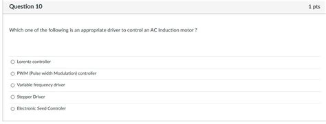 solved question 10 1 pts which one of the following is an
