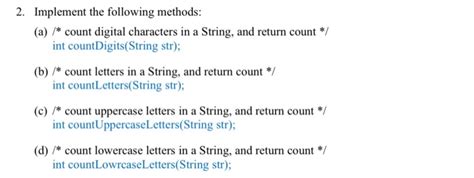 Solved 2 Implement The Following Methods A Count