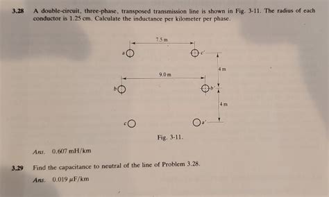 Solved 3 28 A Double Circuit Three Phase Transposed