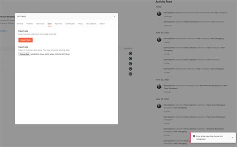 Error Importing Export File · Issue 10106 · Postmanlabs Postman App Support · Github