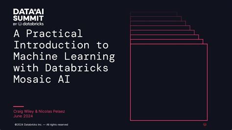 A Practical Introduction To Machine Learning With Databricks Mosaic Ai