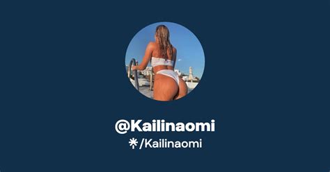 Kailinaomi Find Kailinaomi Onlyfans Linktree