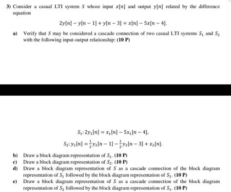 Solved 3 Consider A Casual Lti System S Whose Input X N