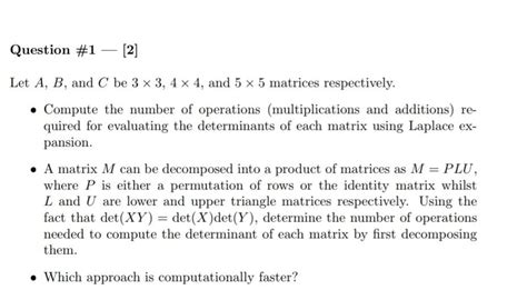 Solved Let A B And C Be 33 44 And 55 Matrices Chegg Com