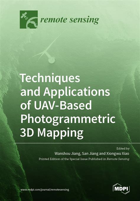 Techniques And Applications Of Uav Based Photogrammetric 3d Mapping Mdpi Books