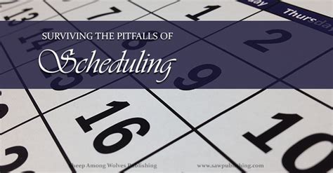 Surviving The Pitfalls Of Scheduling Sheep Among Wolves Publishing